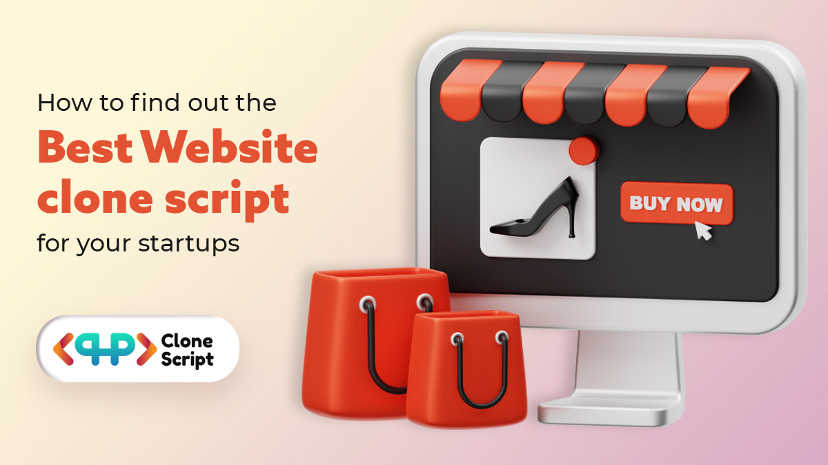 The best website clone script for your startups